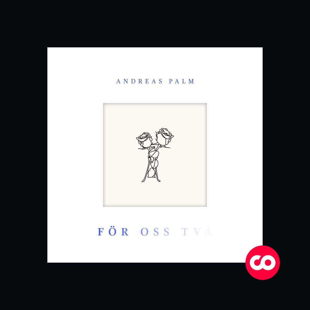 För oss två | Andreas Palm | Corite